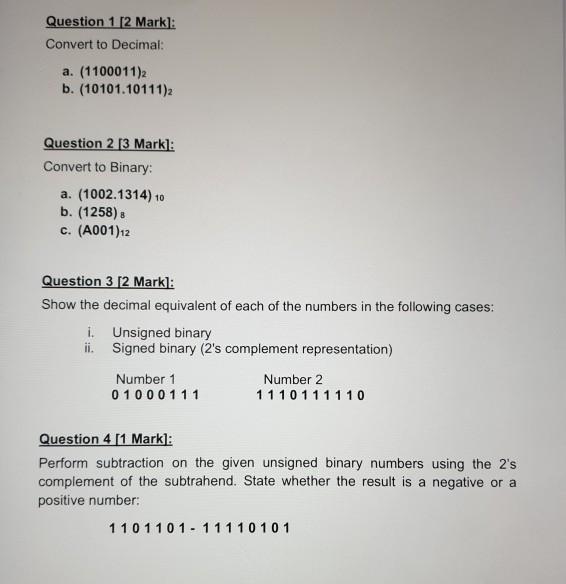 Solved Question 1 [2 Mark]: Convert to Decimal: a. | Chegg.com