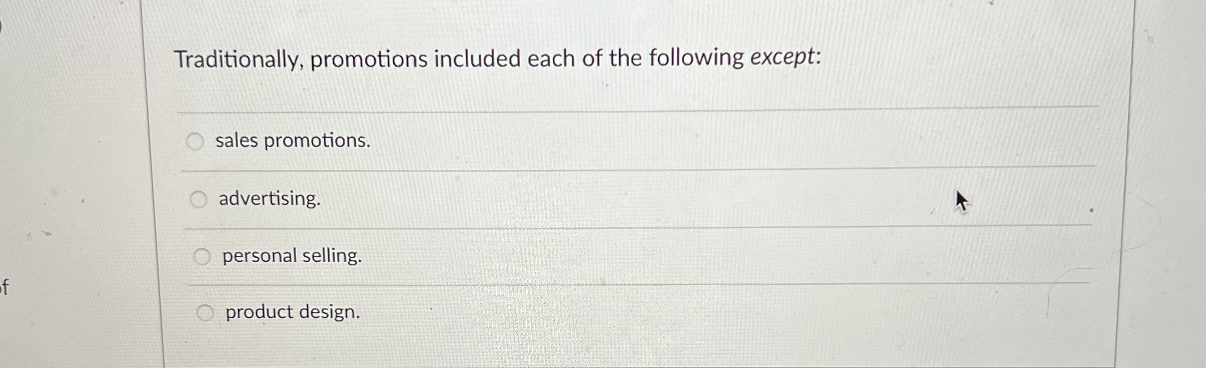 Traditionally, promotions included each of the | Chegg.com