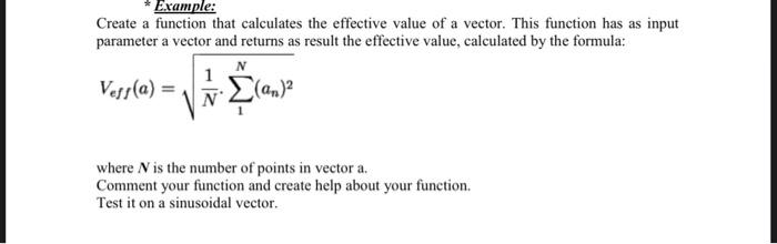 Solved Create a function that calculates the effective value | Chegg.com
