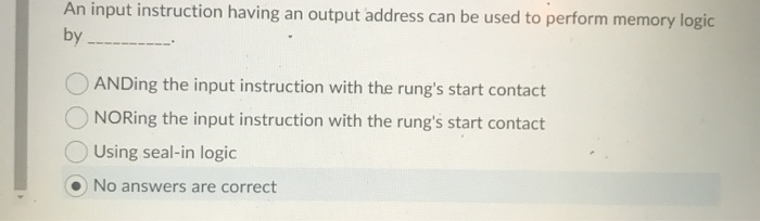 Solved An Input Instruction Having An Output Address Can Be 3446