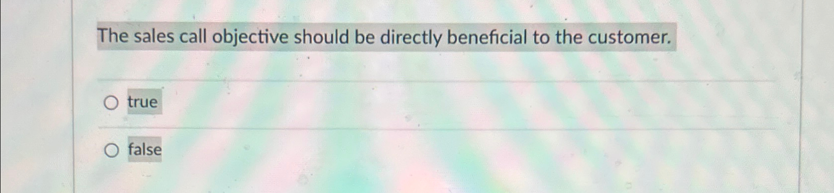 Solved The sales call objective should be directly | Chegg.com