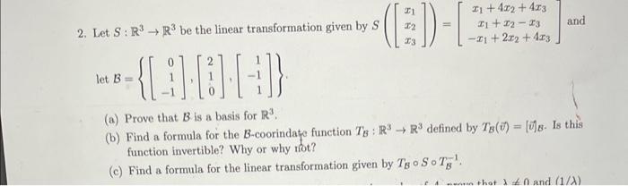 2. Let S:R3→R3 be the linear transformation given by | Chegg.com