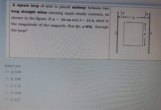 Solved A square loop of Wire is placed midway between two | Chegg.com