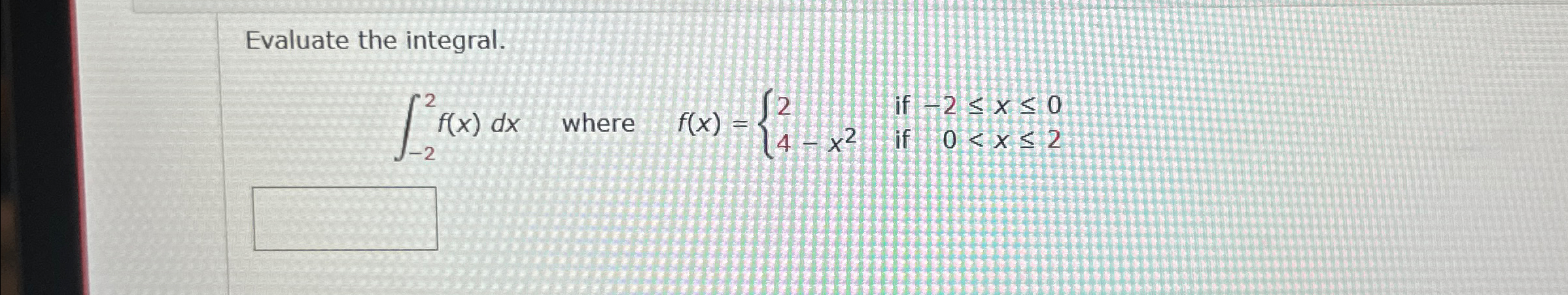 Solved Evaluate the integral. | Chegg.com