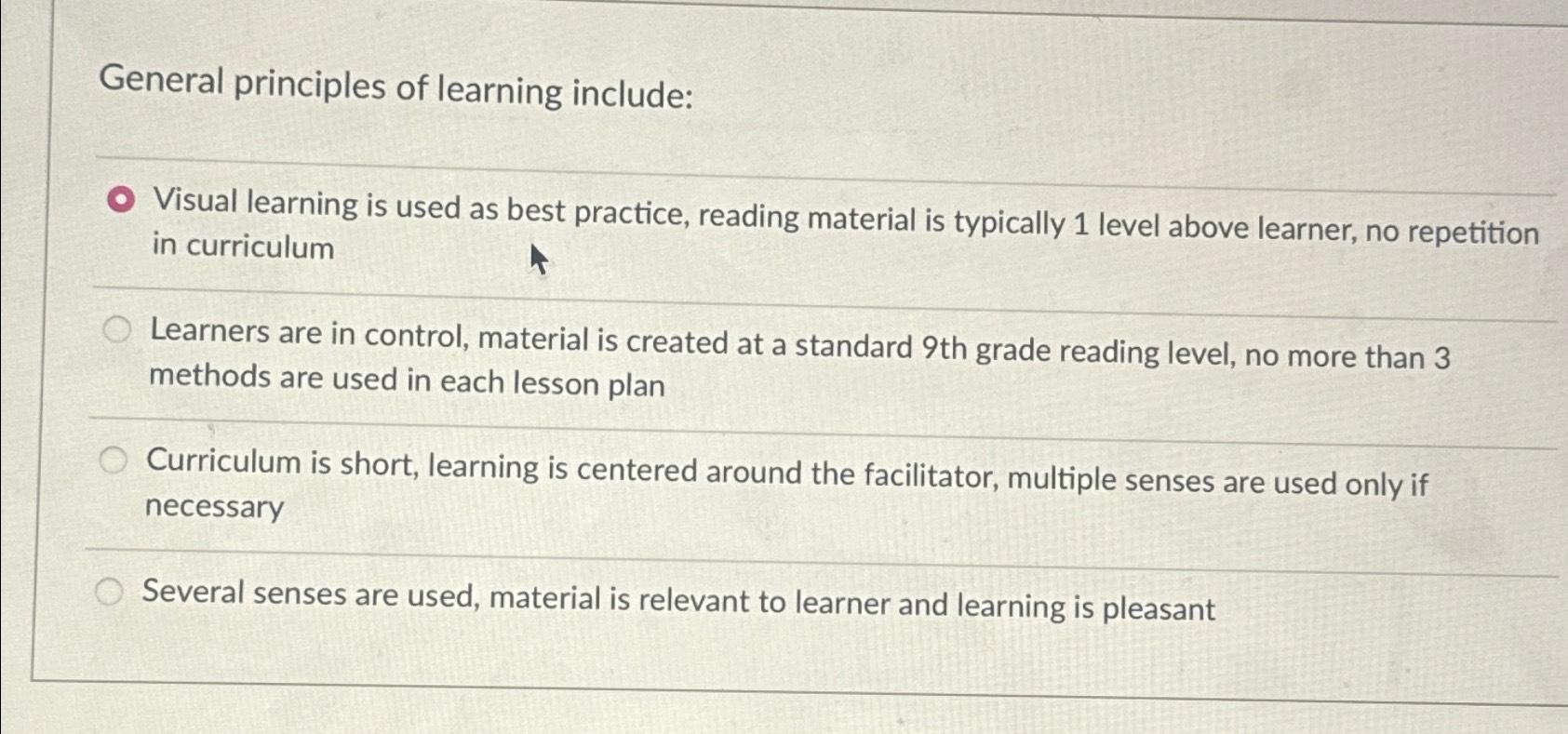 Solved General principles of learning include:Visual | Chegg.com