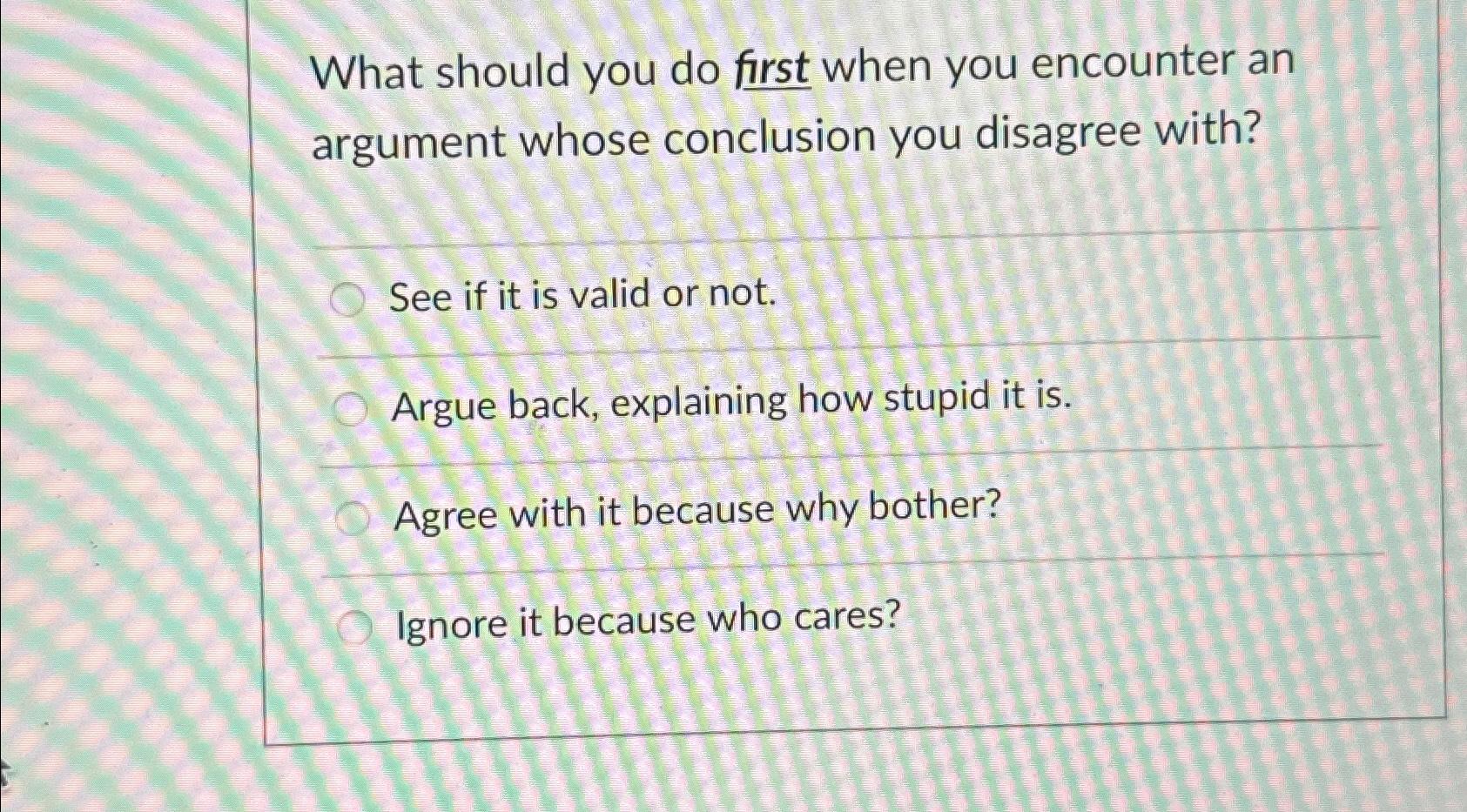 Solved What should you do first when you encounter an | Chegg.com