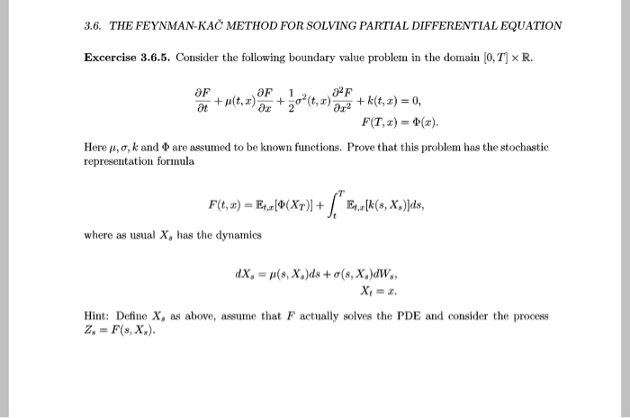 3.6. THE FEYNMAN-KAČ METHOD FOR SOLVING PARTIAL | Chegg.com