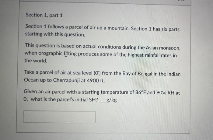 Solved Section 1 follows a parcel of air up a mountain. | Chegg.com