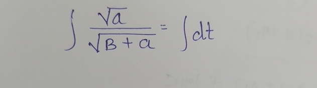 Solved ∫﻿﻿a2B+a2=∫﻿﻿dt | Chegg.com