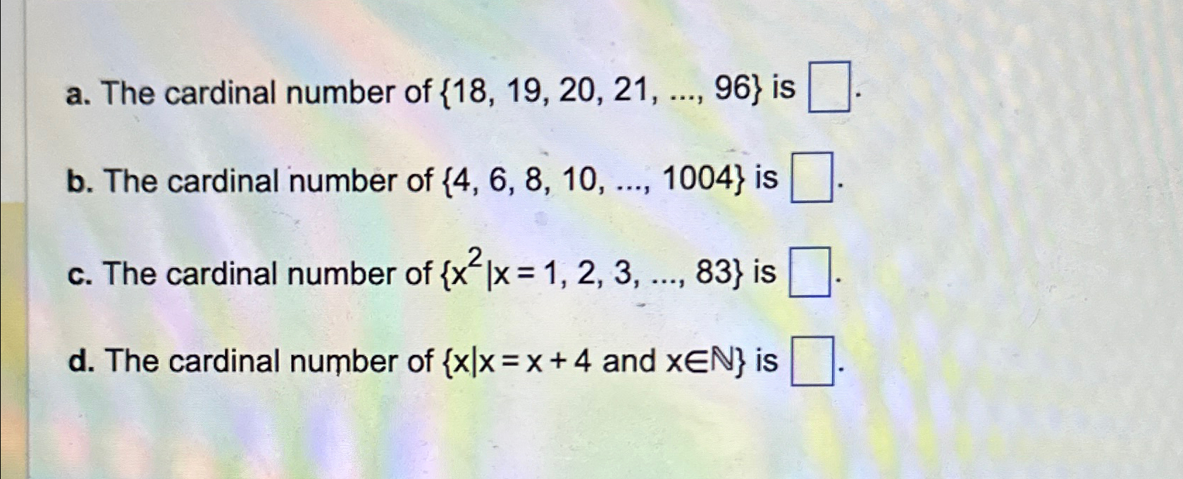 Solved a. ﻿The cardinal number of {18,19,20,21,dots,96} | Chegg.com