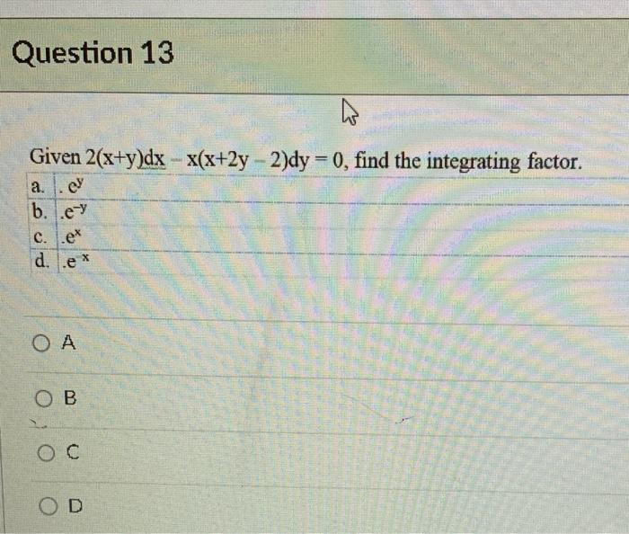Solved Given (x2+y2+x)dx+xydy=0, find the integrating | Chegg.com