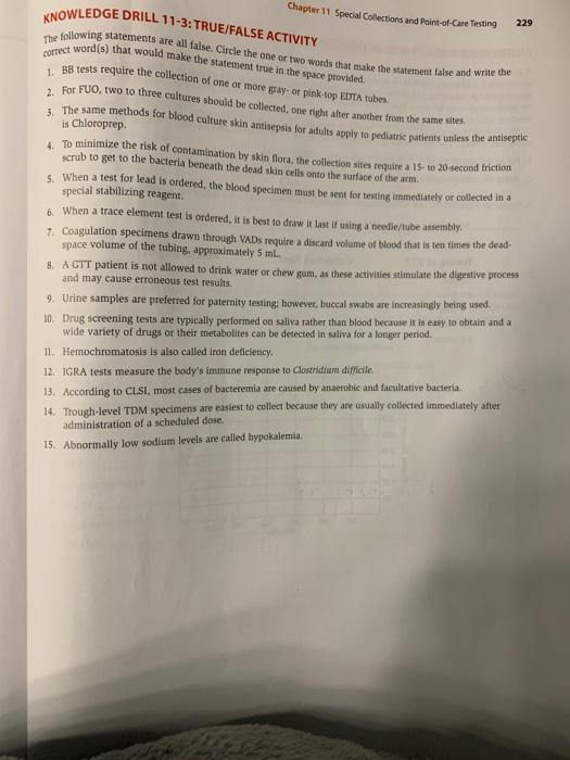 Solved KNOWLEDGE DRILL 11-3: TRUE/FALSE ACTIVITY The | Chegg.com