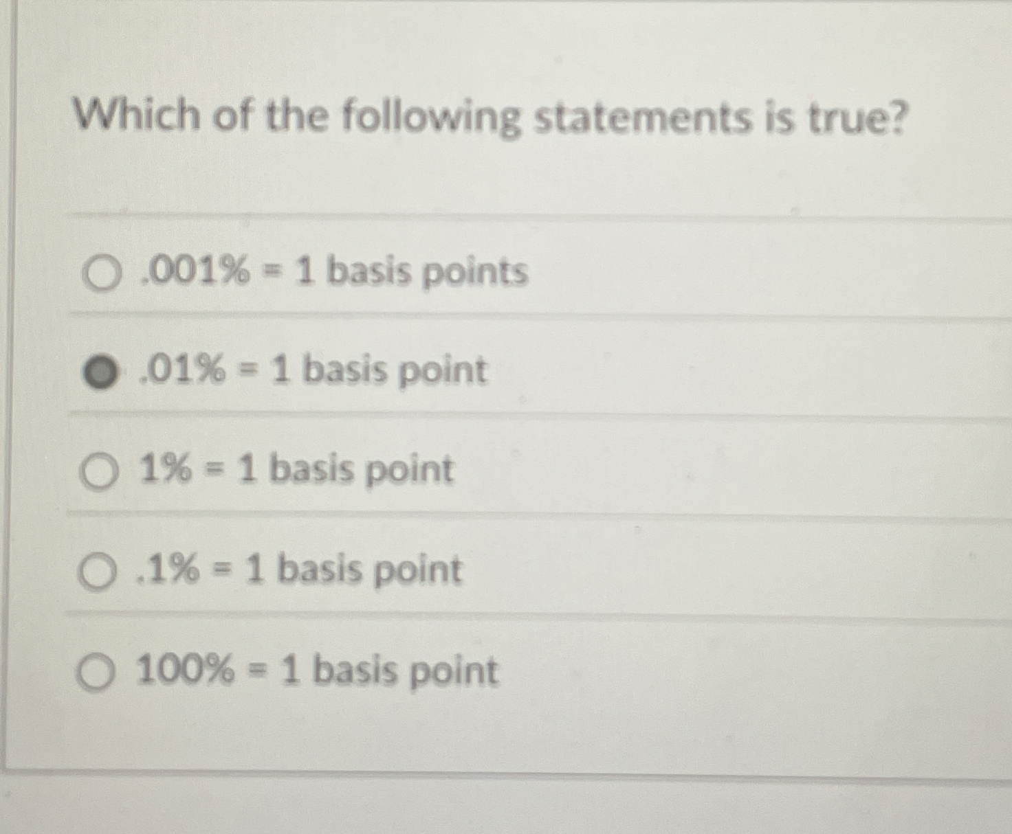 Solved Which of the following statements is true?.001%=1 | Chegg.com