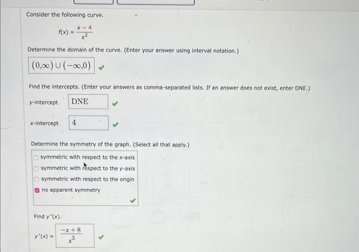 Solved Consider the following curve. f(x)=x2x−4 Determine | Chegg.com