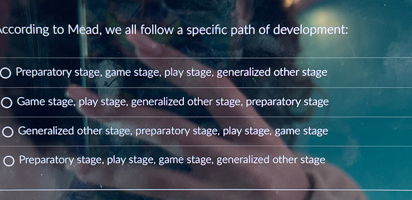 Solved iccording to Mead, we all follow a specific path of | Chegg.com