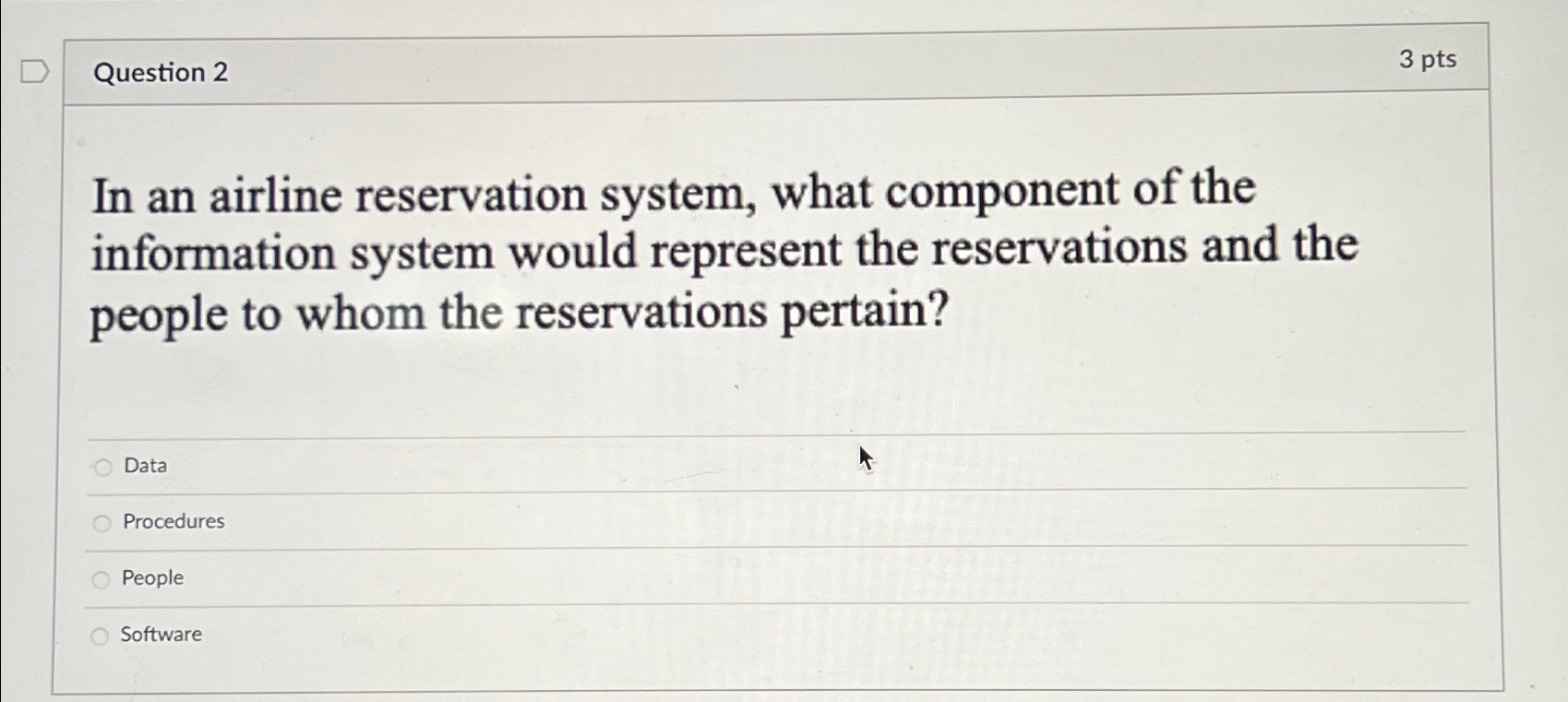 Solved Question 23ptsIn an airline reservation system, what | Chegg.com
