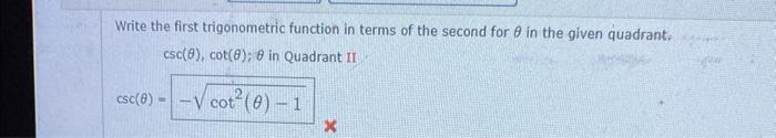 Solved Write the first trigonometric function in terms of | Chegg.com