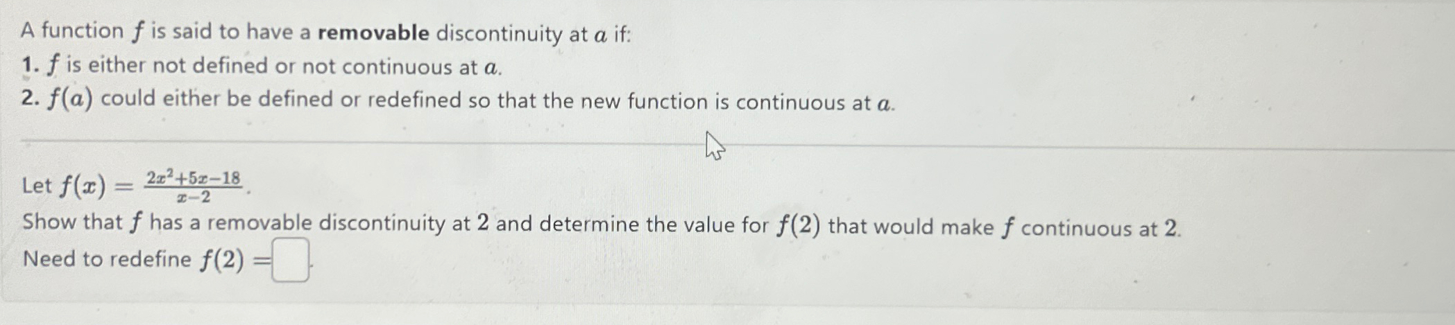 Solved A function f ﻿is said to have a removable | Chegg.com