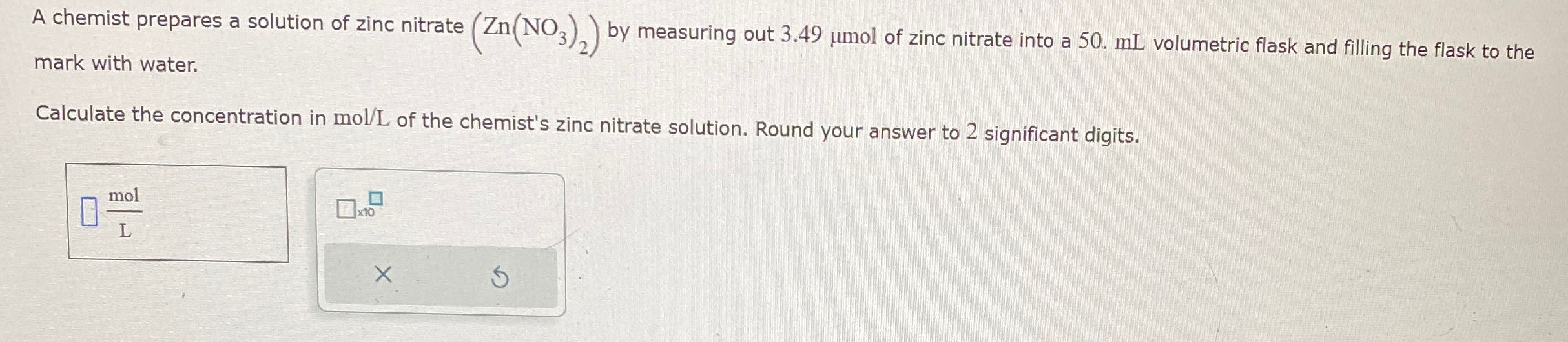 Solved A chemist prepares a solution of zinc nitrate | Chegg.com