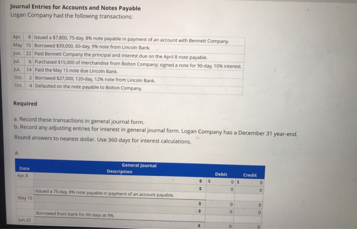 Solved Journal Entries for Accounts and Notes Payable Logan | Chegg.com