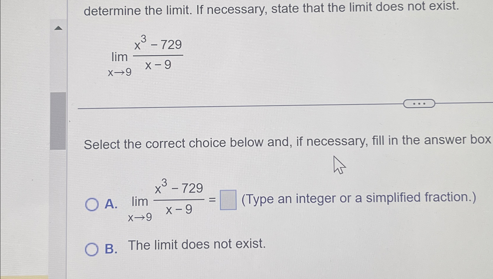 Solved determine the limit. ﻿If necessary, state that the | Chegg.com
