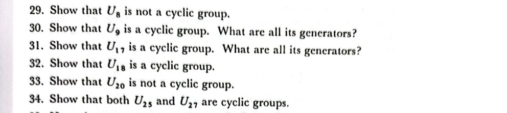 Solved Show that U8 ﻿is not a cyclic group.Show that U9 ﻿is | Chegg.com