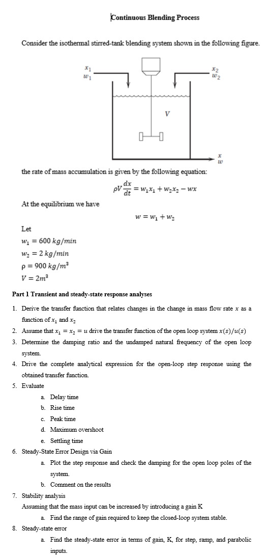 Consider the isothermal stirred-tank blending system | Chegg.com