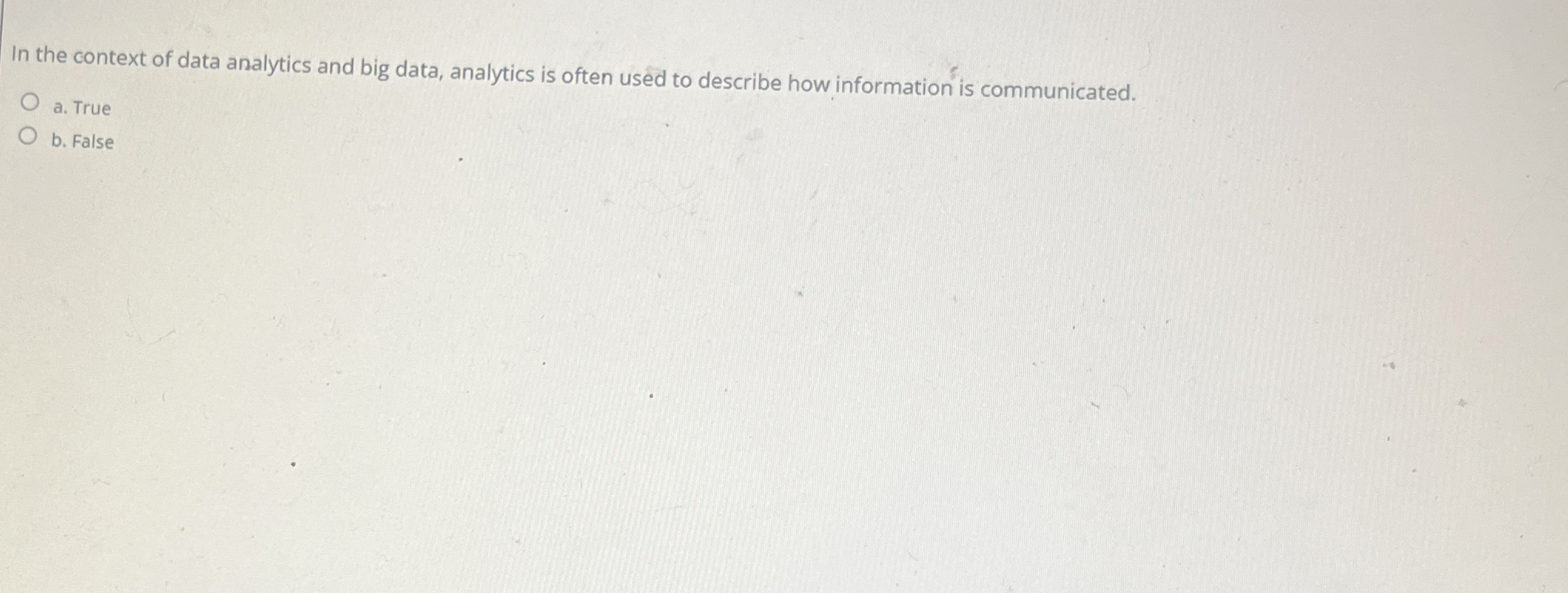 Solved In the context of data analytics and big data, | Chegg.com