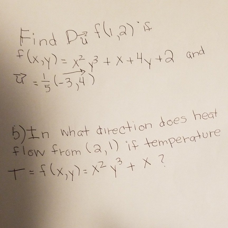 Solved 5 In what direction does heat flow from (2, 1) if | Chegg.com