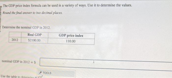 Solved The GDP price index formula can be used in a variety | Chegg.com