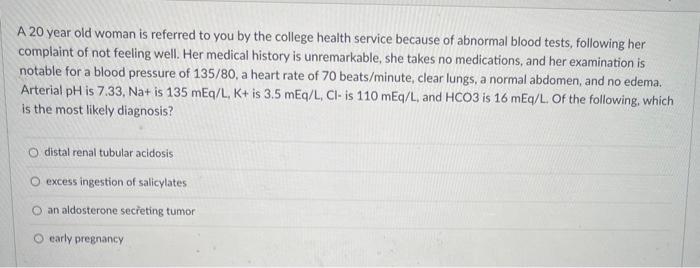 Solved Metabolic acidosis was produced by ingestion of | Chegg.com