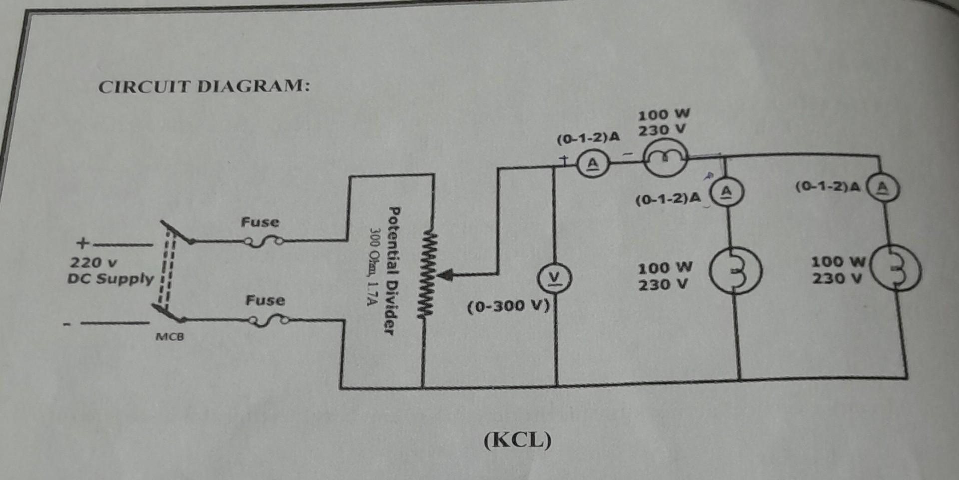 Solved CIRCUIT DIAGRAM: 220 v DC | Chegg.com
