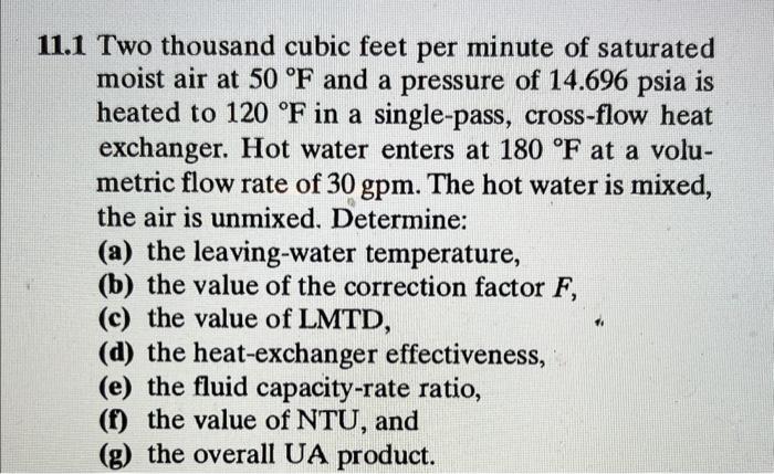 Solved 11.1 Two thousand cubic feet per minute of saturated | Chegg.com