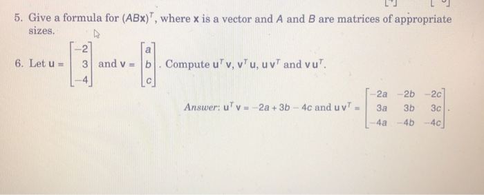 Solved 5. Give a formula for (ABX)", where x is a vector and | Chegg.com