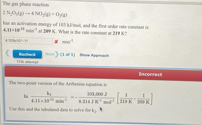 Solved The gas phase reaction 2 N2O(g) → 4NO2(g) + O2(g) has | Chegg.com