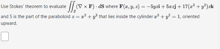Solved Use Stokes' theorem to evaluate ∬S(grad×F)*dS ﻿where | Chegg.com