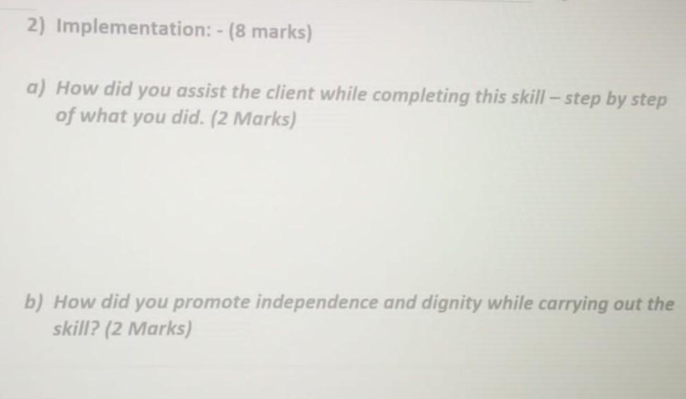 Solved 2) Implementation: - (8 marks) a) How did you assist | Chegg.com