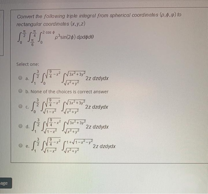 Solved Convert the following triple integral from spherical | Chegg.com