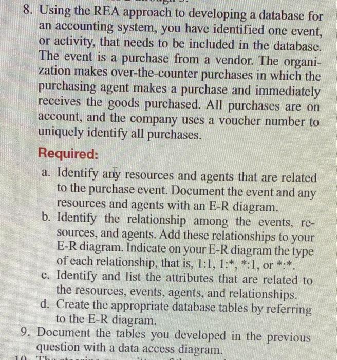Solved 8. Using the REA approach to developing a database | Chegg.com