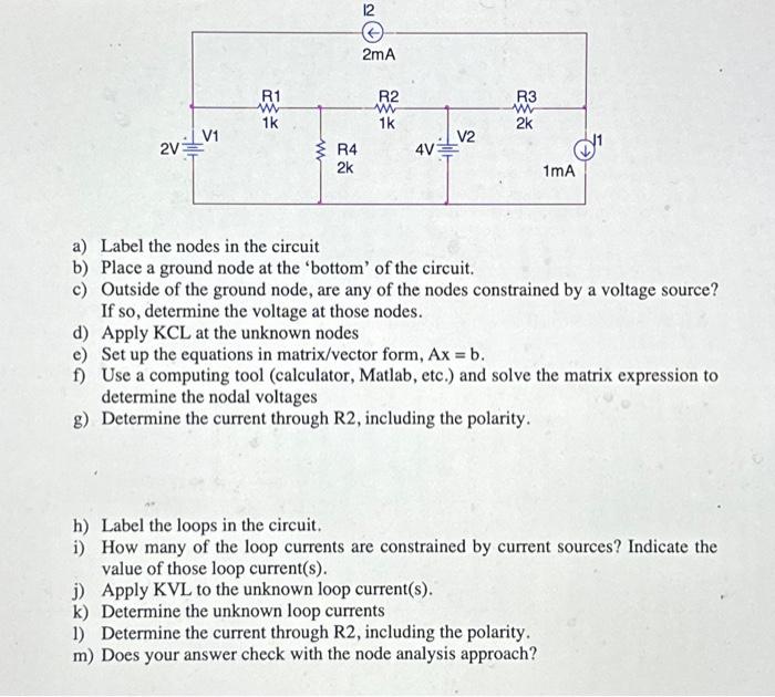 Solved a) Label the nodes in the circuit b) Place a ground | Chegg.com