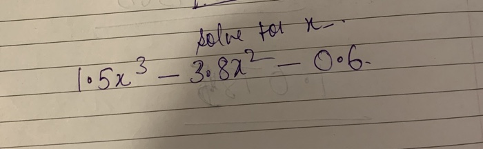 Solved solue for a 1.5x3-3.80² - 006- | Chegg.com
