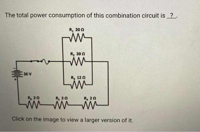 Solved The total power consumption of this combination | Chegg.com