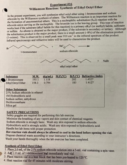 Experiment #16 Williamson Reaction: Synthesis of | Chegg.com