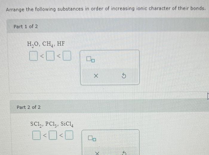 Solved Arrange the following substances in order of | Chegg.com