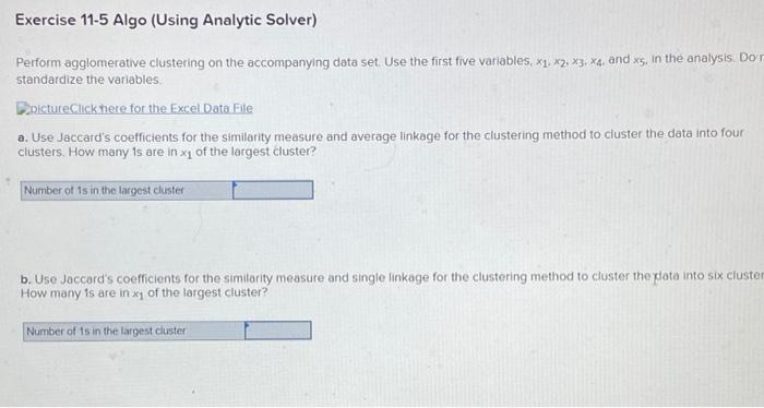 Solved Exercise 11-5 Algo (Using Analytic Solver) Perform | Chegg.com