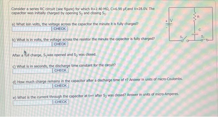Solved Consider a series RC circuit (see figure) for which | Chegg.com