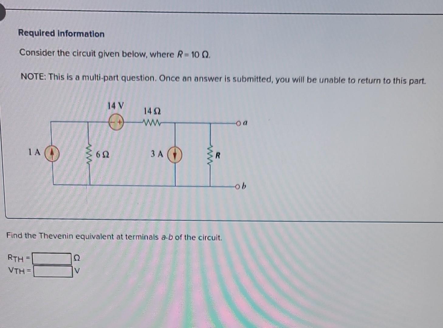 Solved Required Information Consider The Circuit Given 