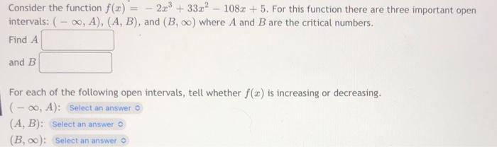 Solved Consider The Function F X −2x3 33x2−108x 5 For This