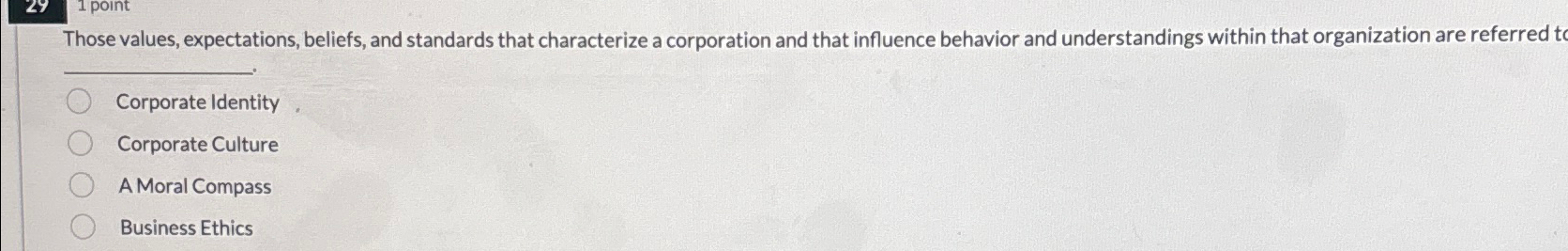 Solved Those values, expectations, beliefs, and standards | Chegg.com