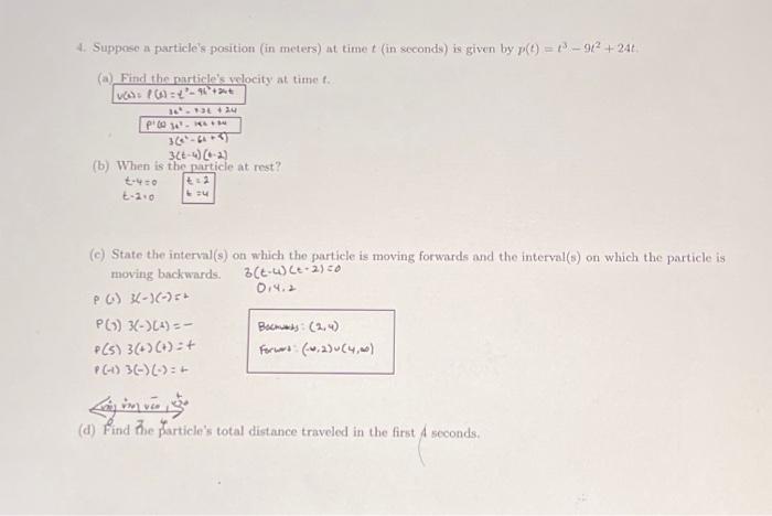 Solved 4. Suppose a particle's position (in meters) at time | Chegg.com